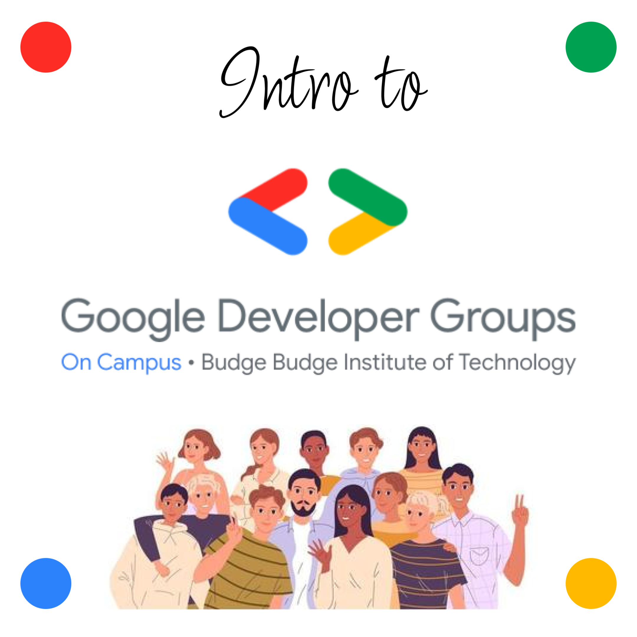 See Introduction to GDGC at Google Developer Groups GDG on Campus Budge Budge Institute of ...
